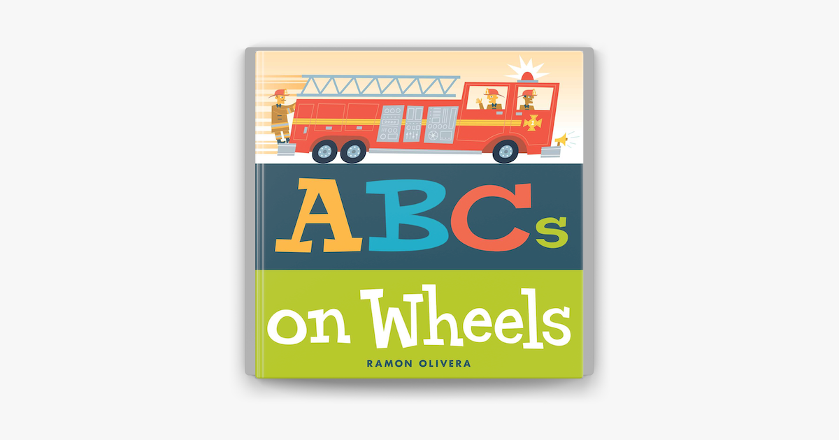 ‎ABCs on Wheels de Ramon Olivera en Apple Books