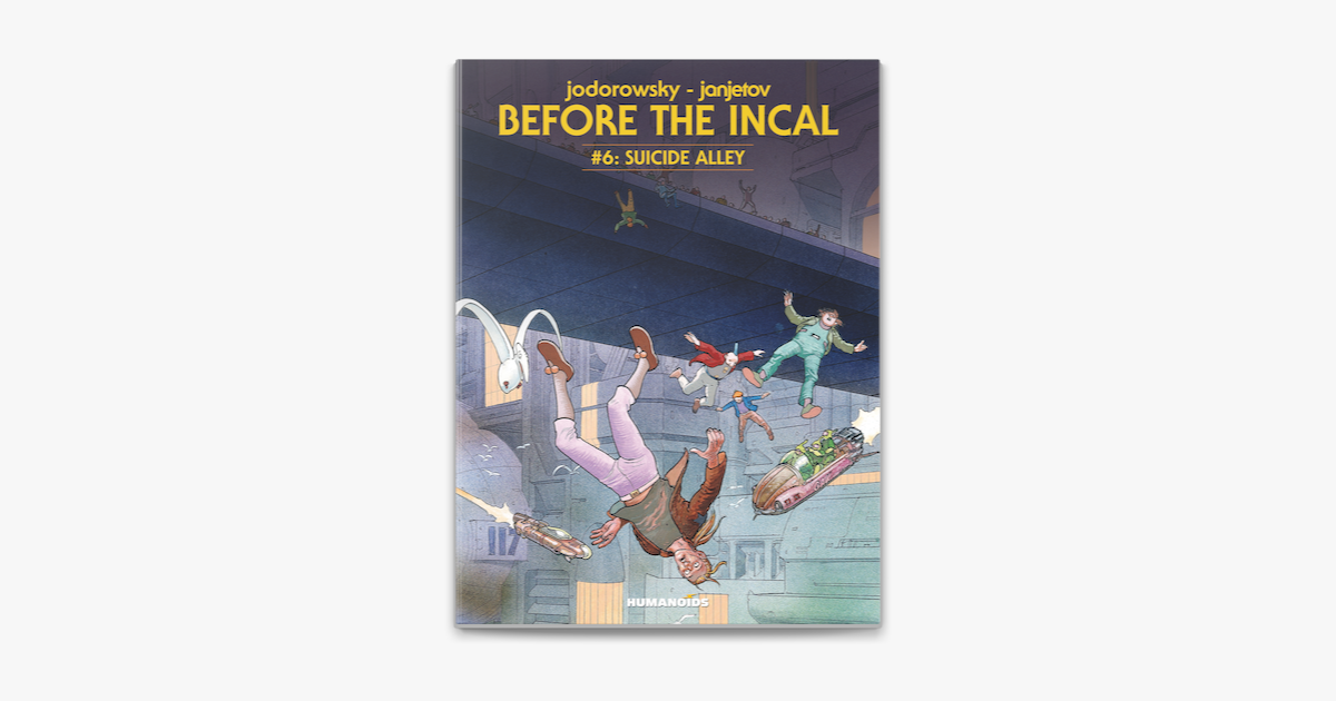‎Before The Incal #6 by Alexandro Jodorowsky & Zoran Janjetov on Apple ...