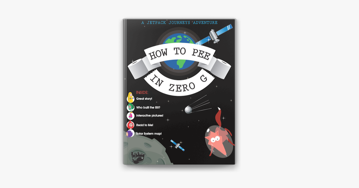 How to Pee in Zero G» в Apple Books