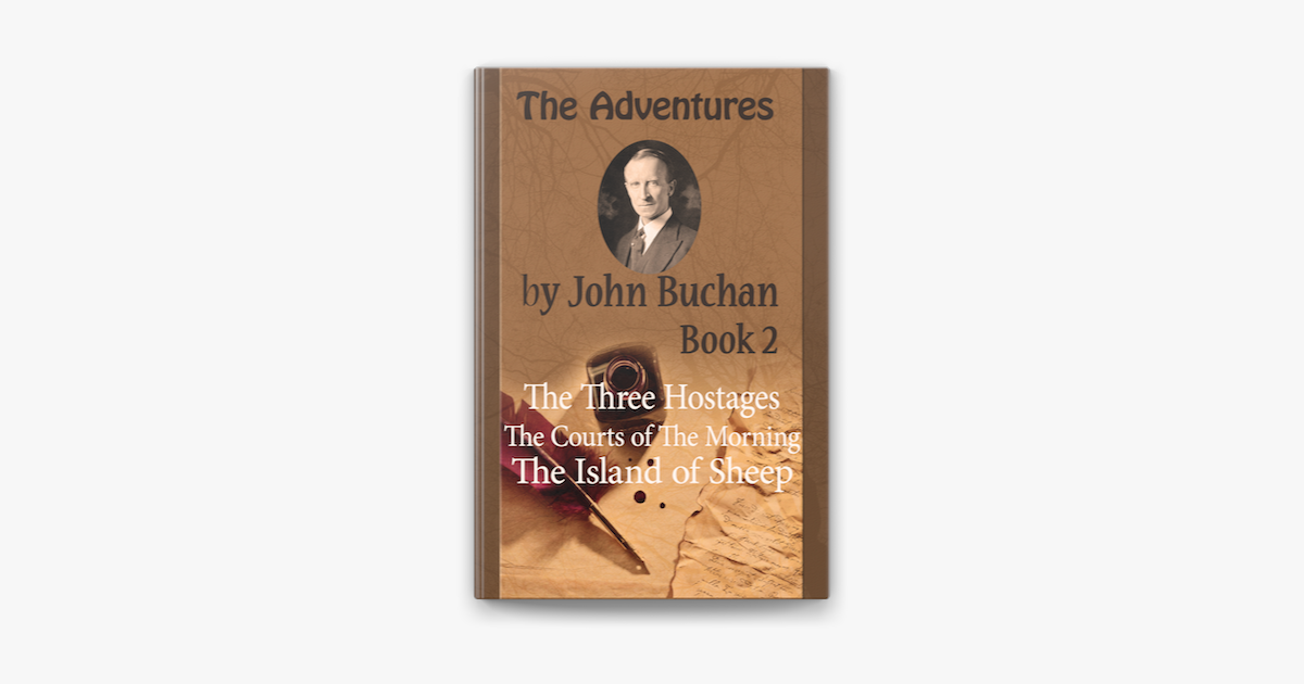‎The Adventures by John Buchan. Book 2 on Apple Books
