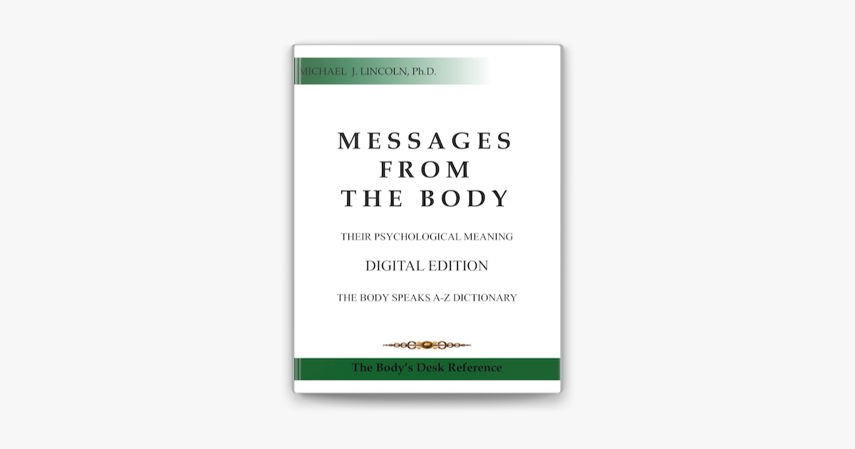 ‎Messages from the Body – Their Psychological Meaning by Michael J ...