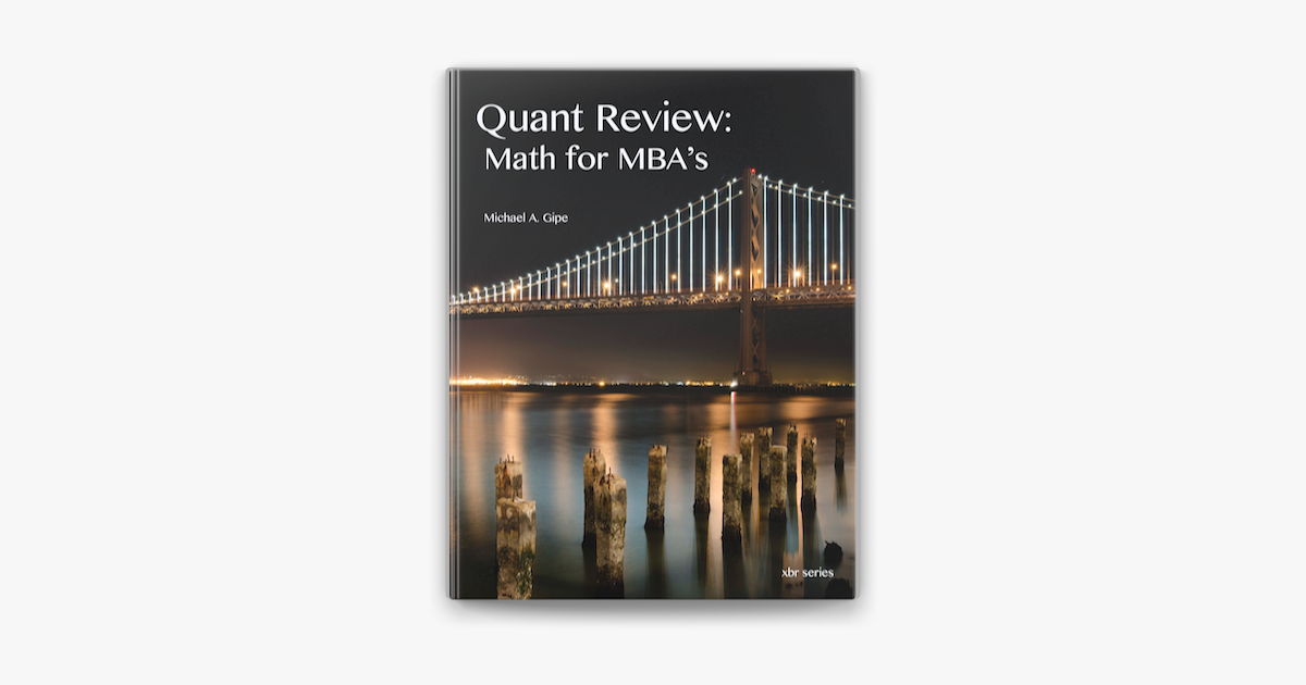 ‎Quant Review: Math for MBA's by Michael Gipe on Apple Books