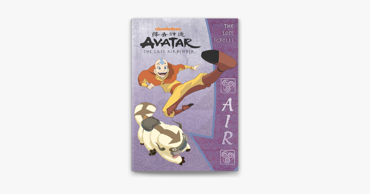 ‎The Lost Scrolls: Air (Avatar: The Last Airbender) by Nickelodeon ...