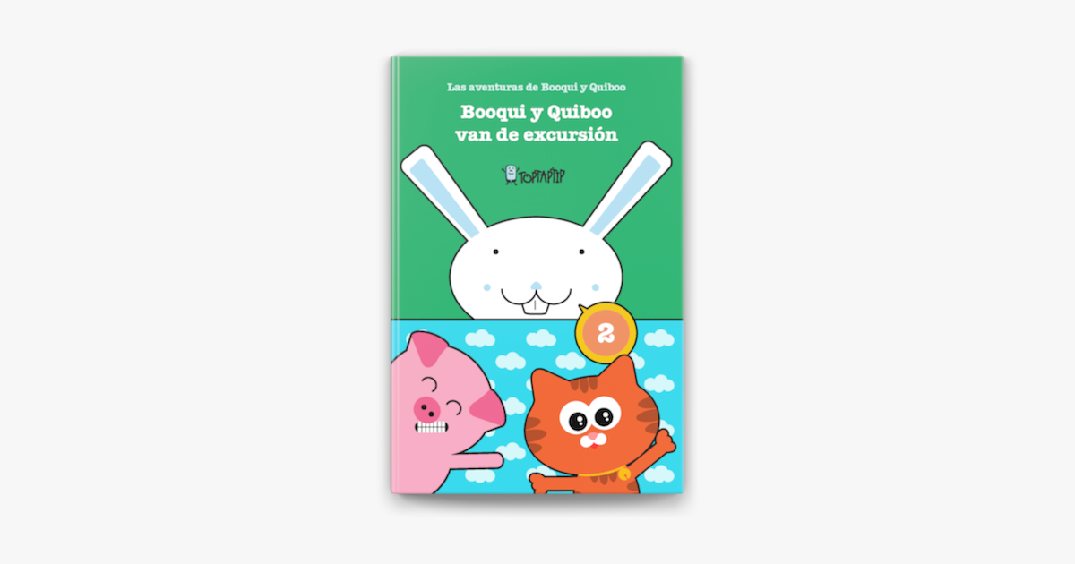 ‎Booqui y Quiboo van de excursión by Alfons Freire on Apple Books