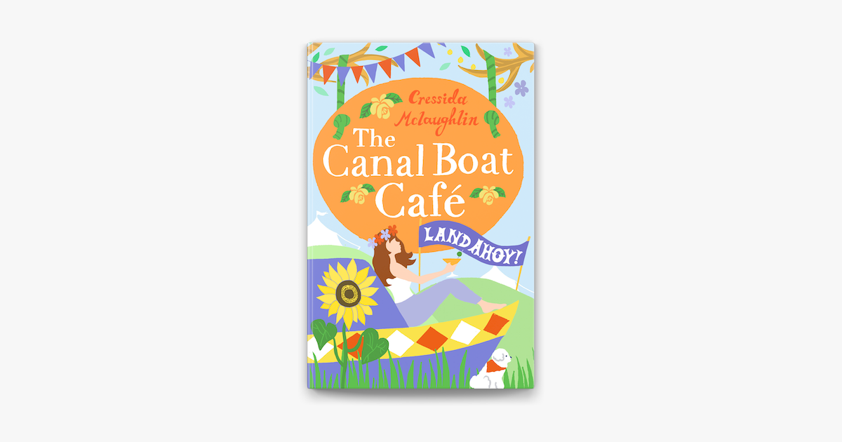 land Ahoy The Canal Boat Café Book 4 En Apple Books