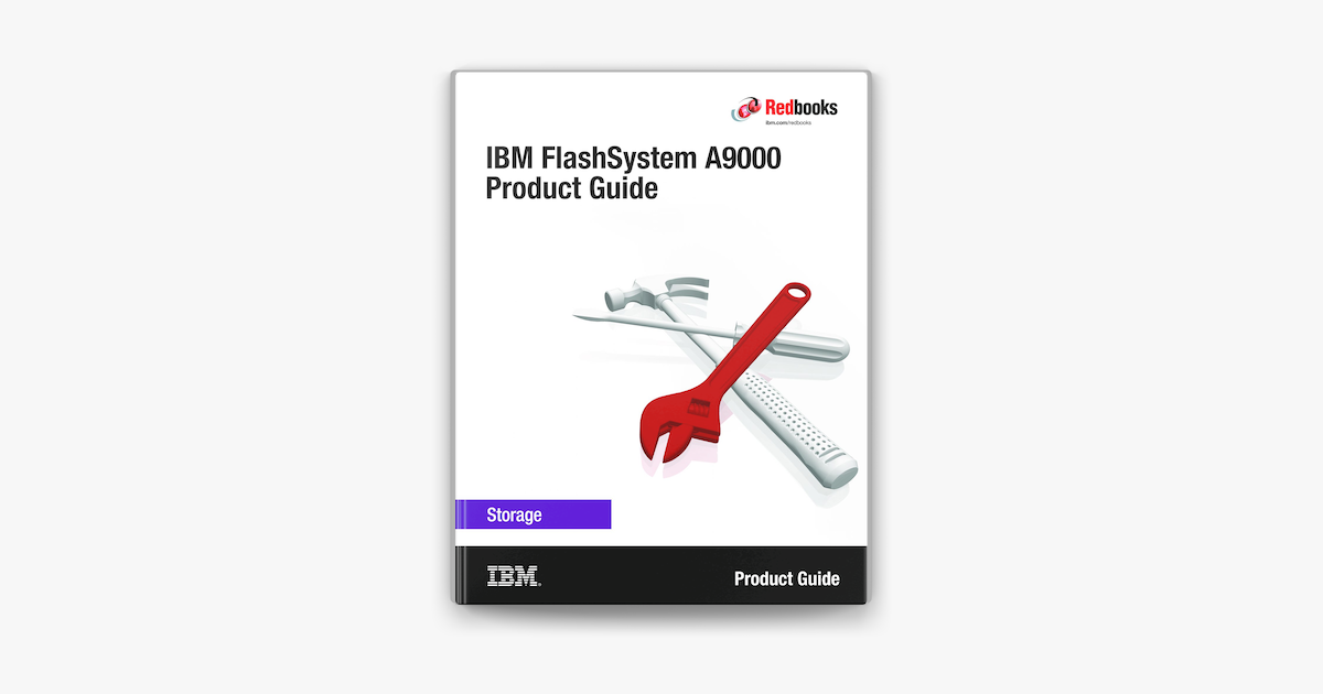 ibm Flashsystem A9000 Product Guide By Bert Dufrasne Stephen Andert