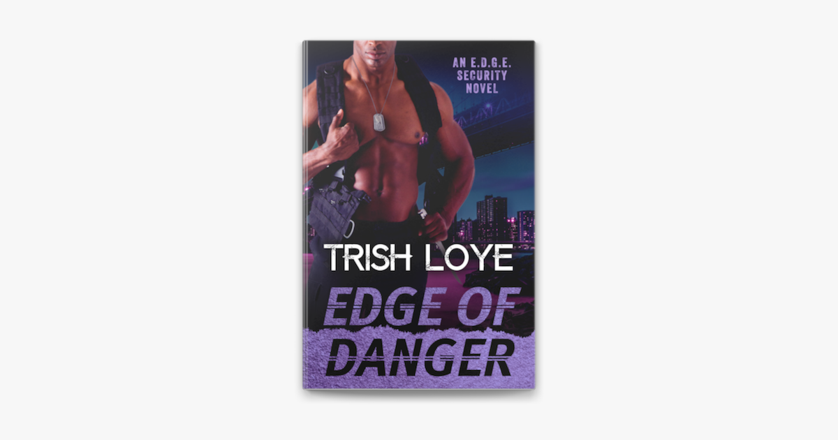 ‎Edge of Danger de Trish Loye en Apple Books