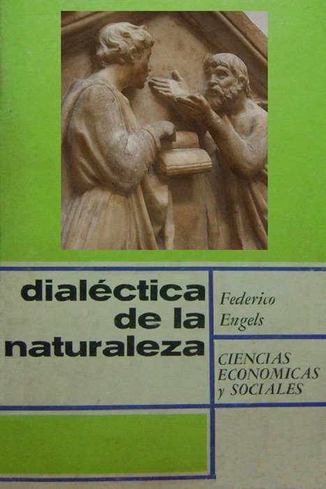 [DOWNLOAD] "Dialéctica de la naturaleza" by Friedrich Engels # eBook PDF Kindle ePub Free ...