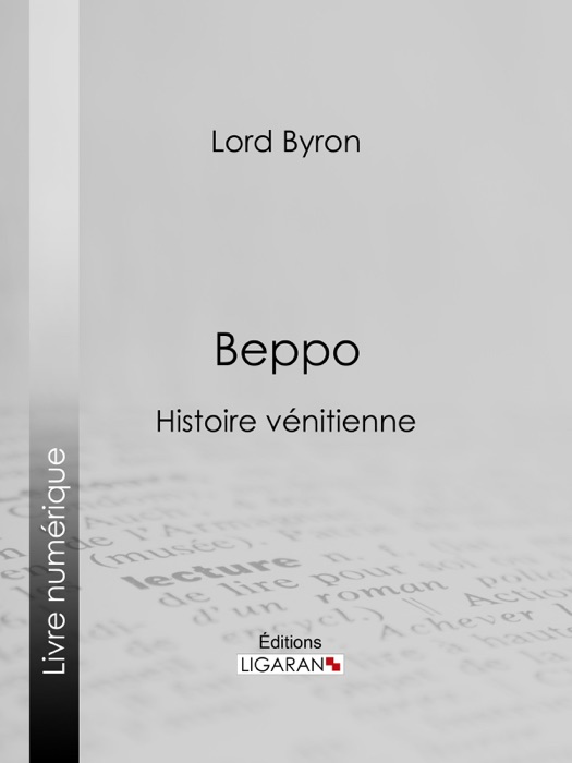 [Download] ~ Beppo by Lord Byron, Benjamin Laroche & Ligaran ~ eBook PDF Kindle ePub Free ...
