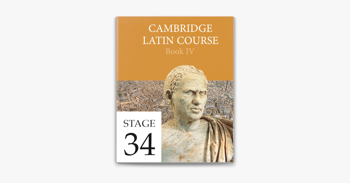 ‎Cambridge Latin Course Book IV Stage 34 by University of Cambridge ...