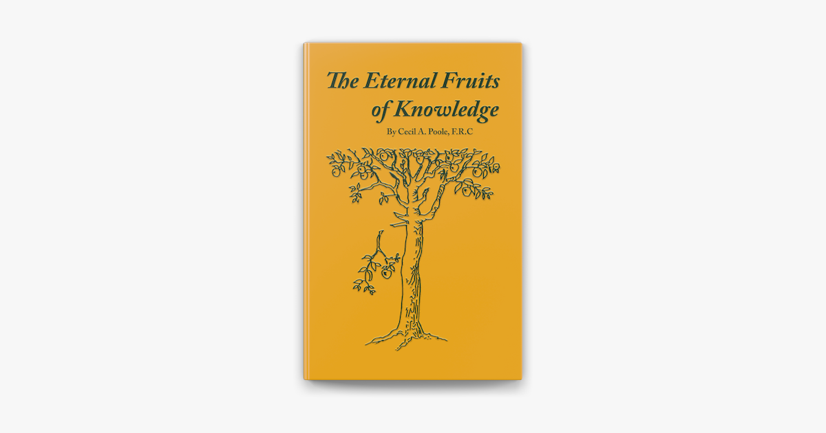 ‎The Eternal Fruits of Knowledge de Cecil A. Poole en Apple Books