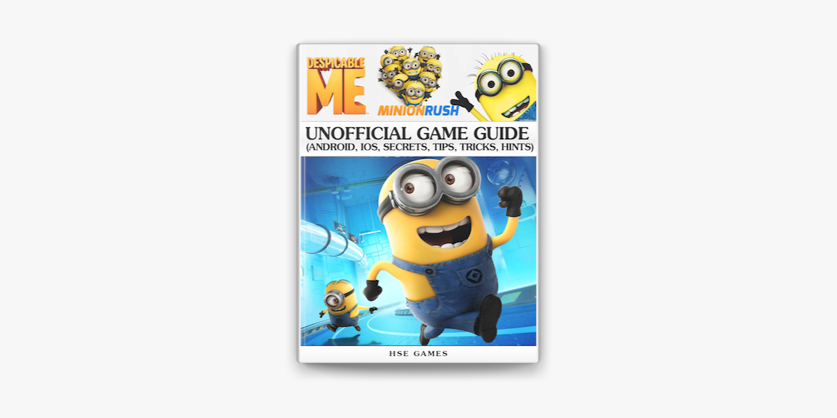 Despicable Me Minion Rush Tips