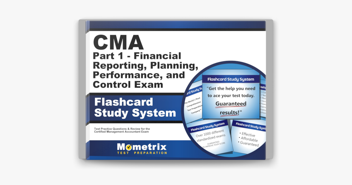 CMA Part 1 - Financial Reporting, Planning, Performance, and Control ... CMA Part 1 - Financial Reporting, Planning, Performance, and Control ...