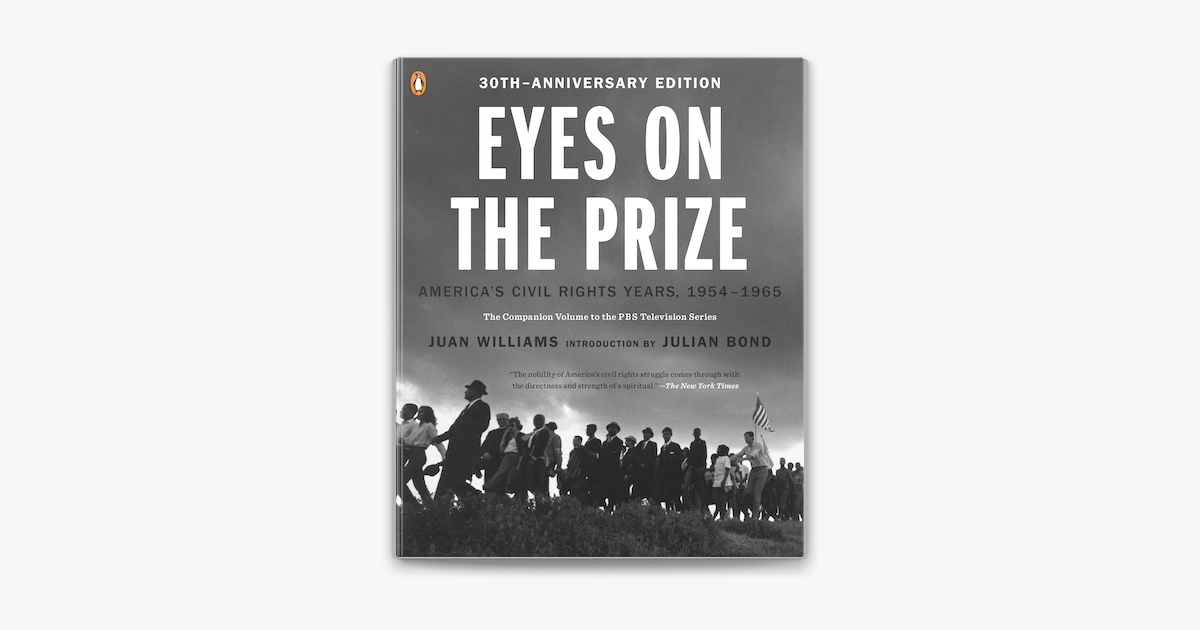 ‎Eyes on the Prize by Juan Williams & Julian Bond on Apple Books