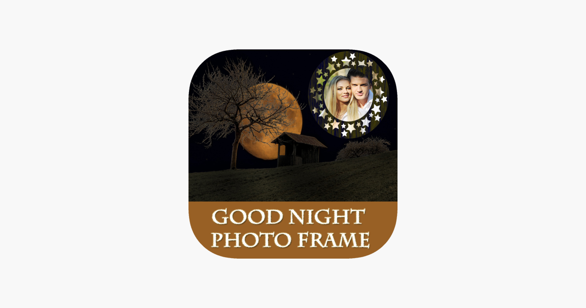 ‎Good Night Photo Frame And Pic Collage on the App Store