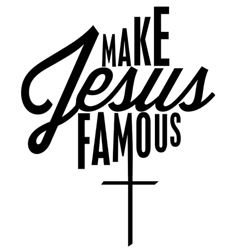 Make Jesus Famous by New Life Worship Center