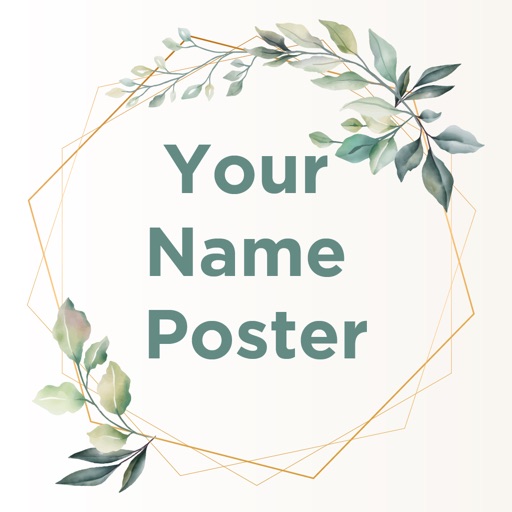 Your Name Poster by CYNTHIA D Luccisano
