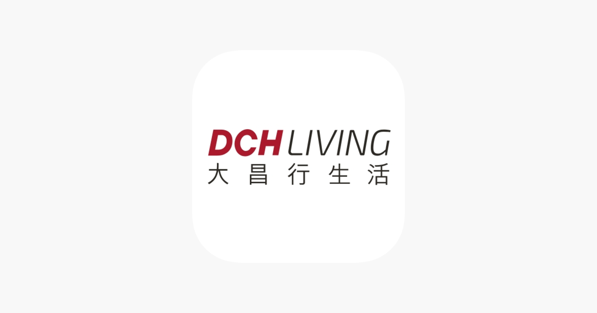 ‎DCH Living 大昌行生活 on the App Store