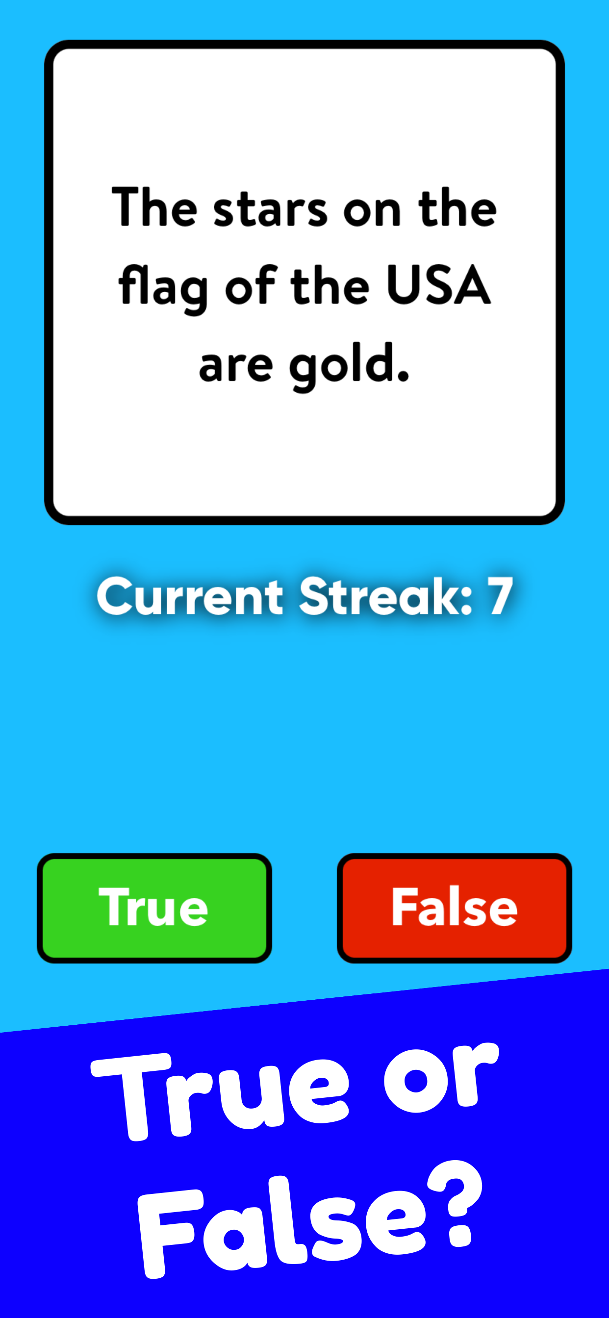 True Or False - Trivia Quiz | AppFollow | App’s reputation platform