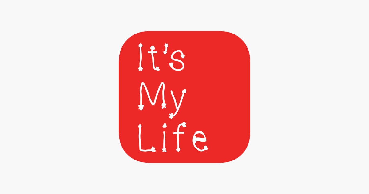 ‎It’s My Life on the App Store