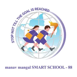 ‎manav mangal SMART SCHOOL - 88 on the App Store