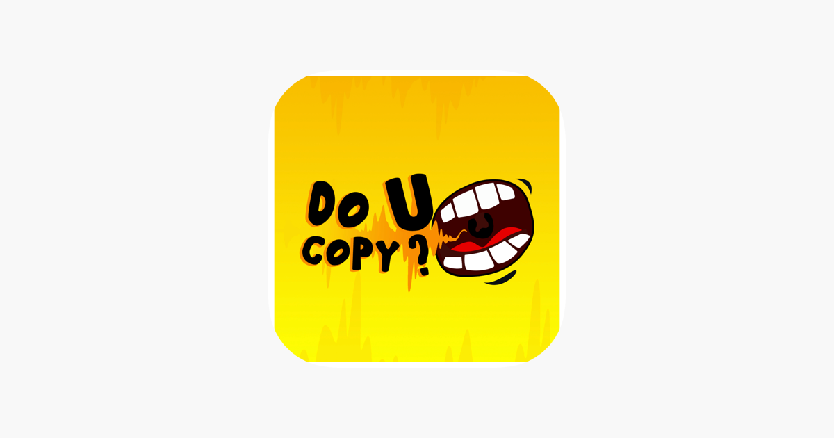 ‎Do U Copy? on the App Store