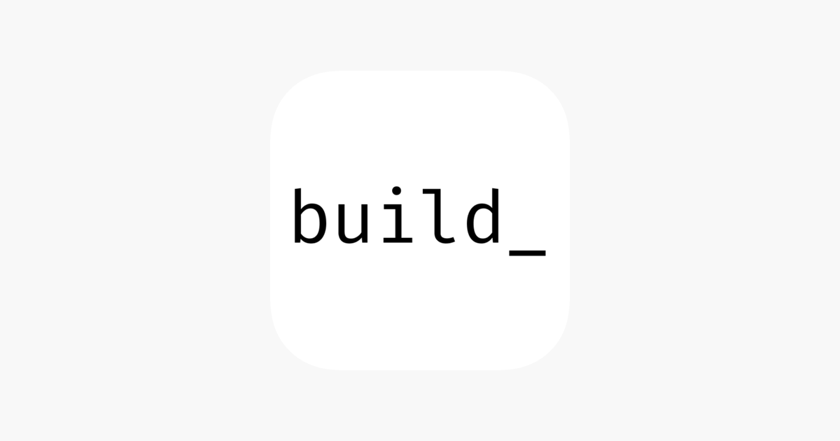 build_ on the App Store build_ on the App Store