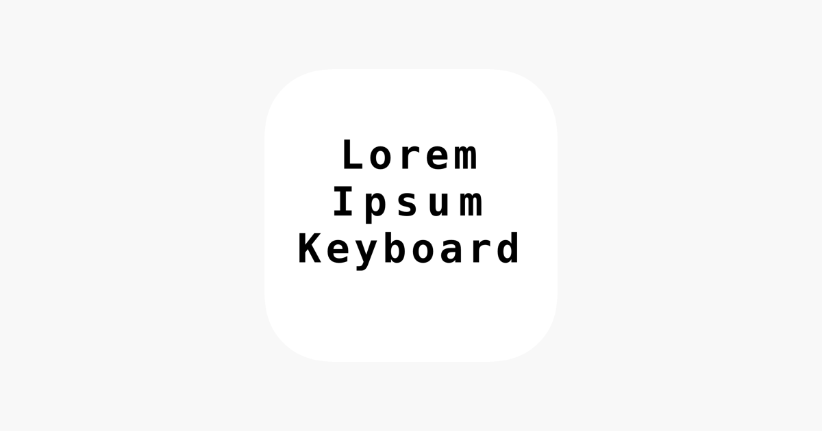 ‎Lorem Ipsum Keyboard on the App Store