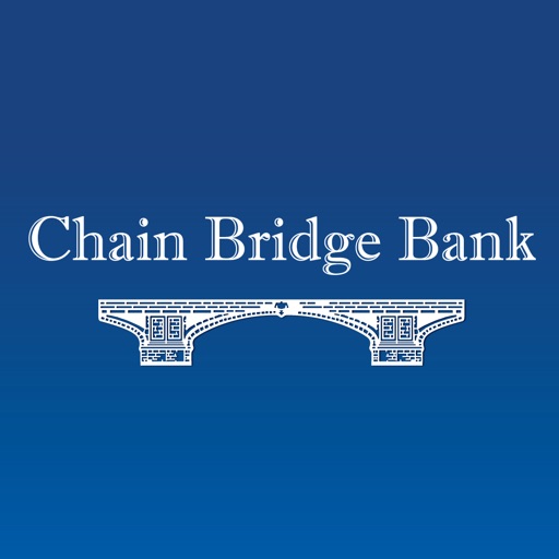 Chain Bridge Bank Mobile App by Chain Bridge Bank, National Association