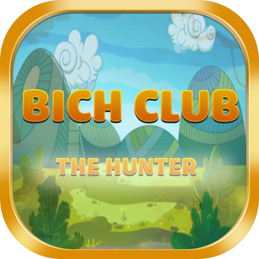 BICH CLUB THE HUNTER by Luan Bui To
