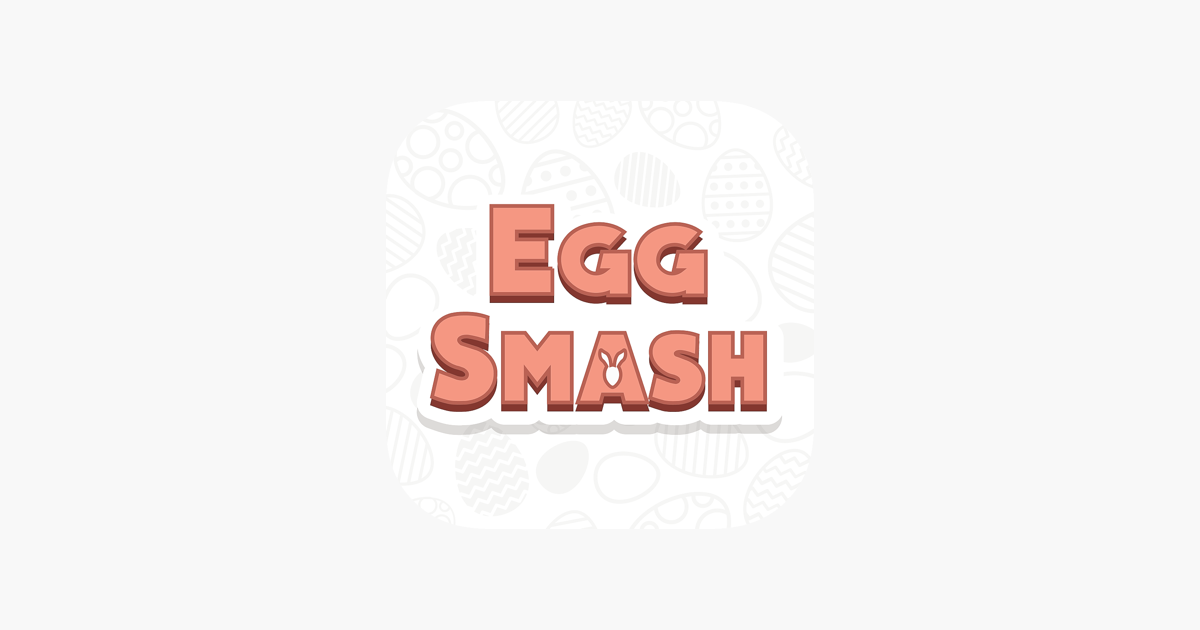 ‎Egg-Smash on the App Store