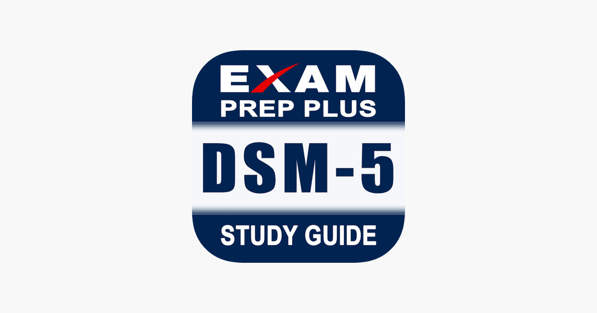 ‎DSM-5 Exam Prep Plus on the App Store