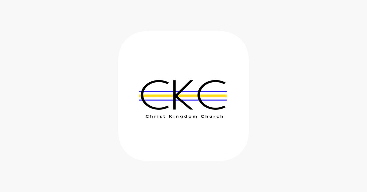 ‎Christ Kingdom Church (CKC) on the App Store