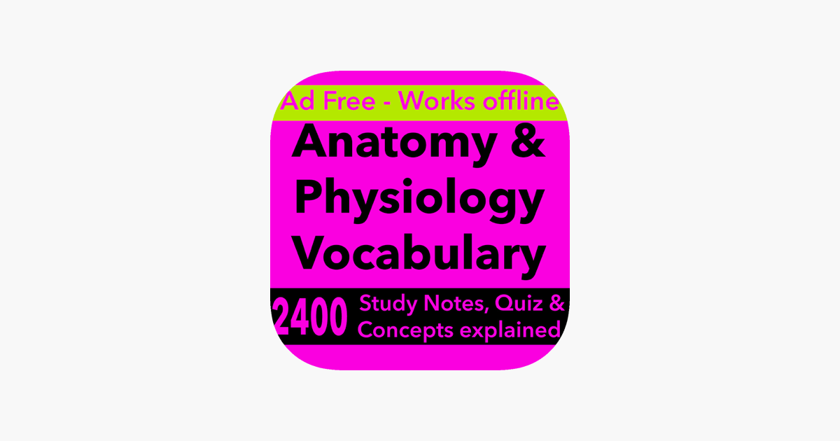 ‎Anatomy & Physiology Vocab App on the App Store