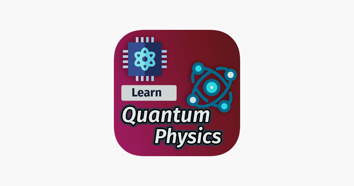 ‎Learn Quantum Physics Pro on the App Store
