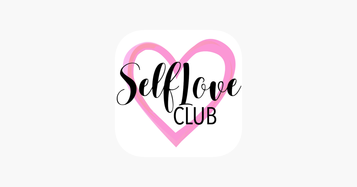 self Love Club On The App Store