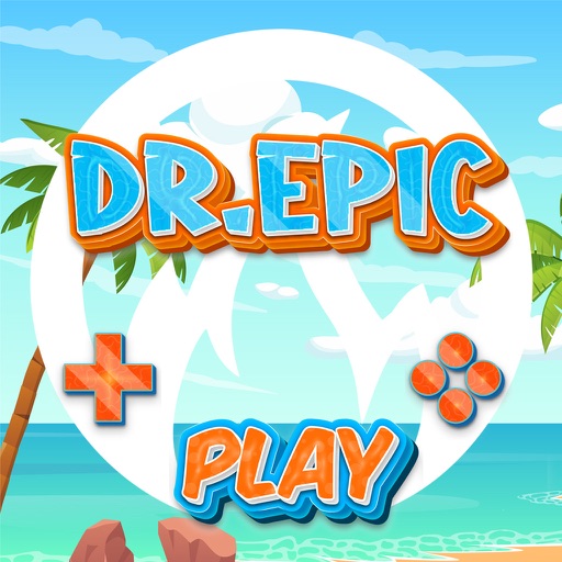 DR. EPIC PLAY by DR. EPIC