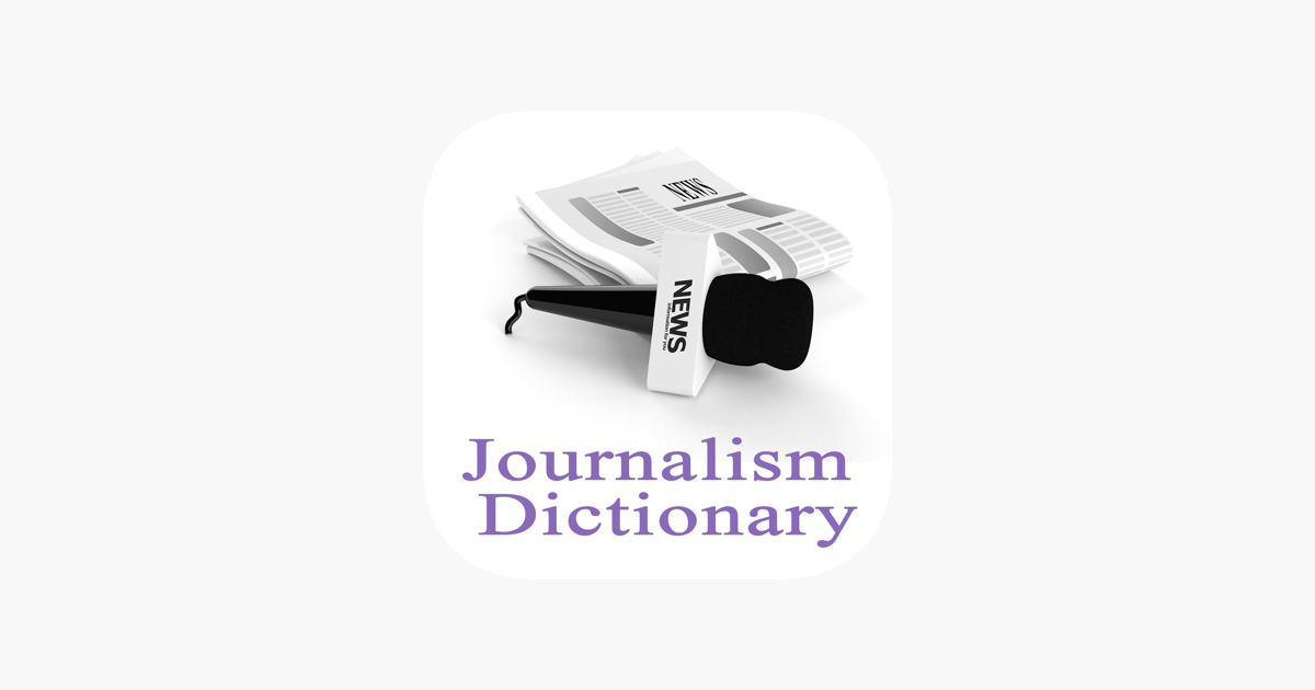 ‎Journalism Dictionary Terms Definitions en App Store
