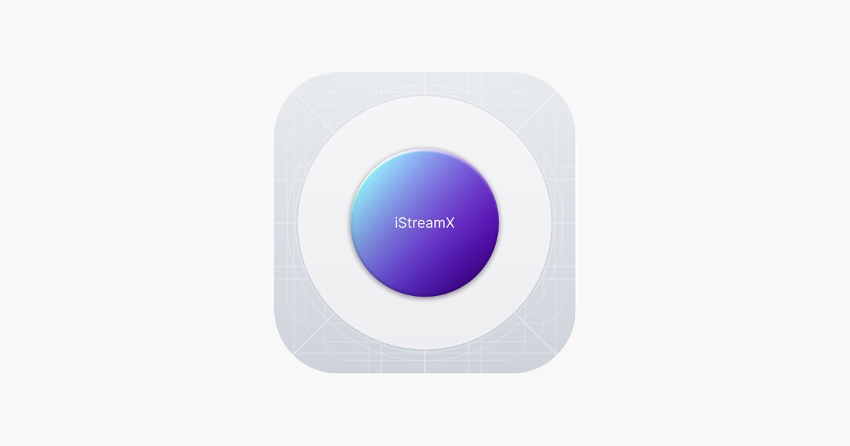 ‎iStreamX‑App – App Store