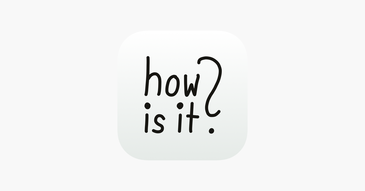 在 App Store 上的「how Is It」