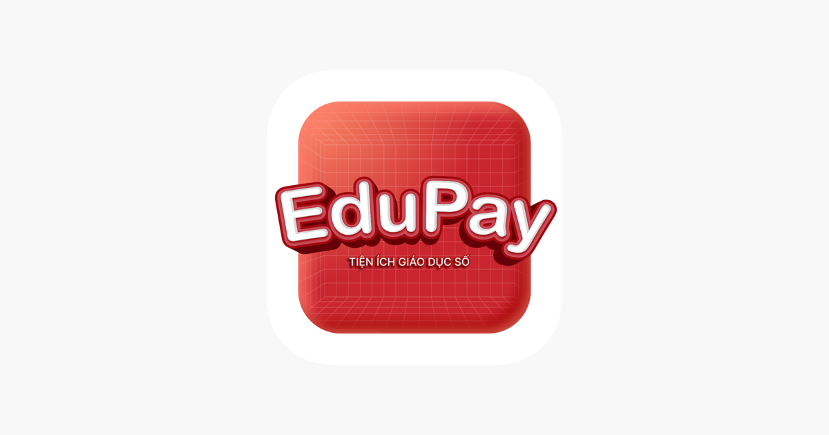‎EduPay: Tiện ích giáo dục số trên App Store
