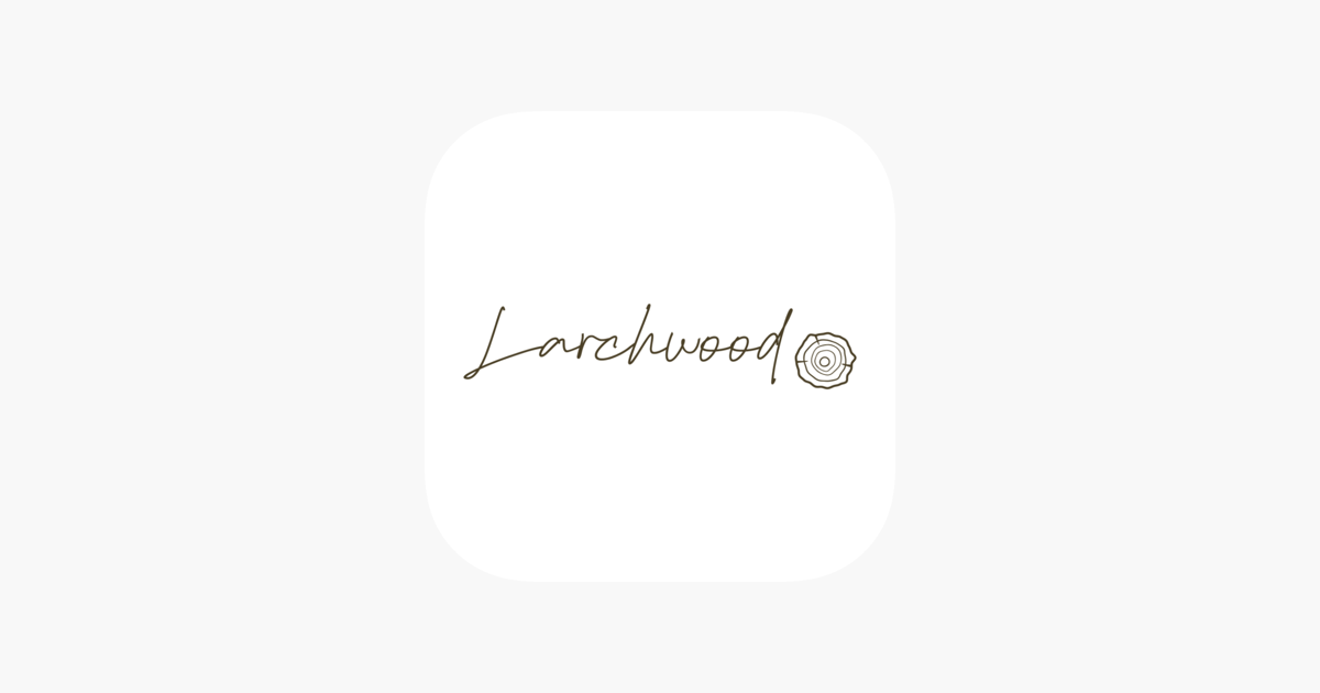 ‎Larchwood dans l’App Store