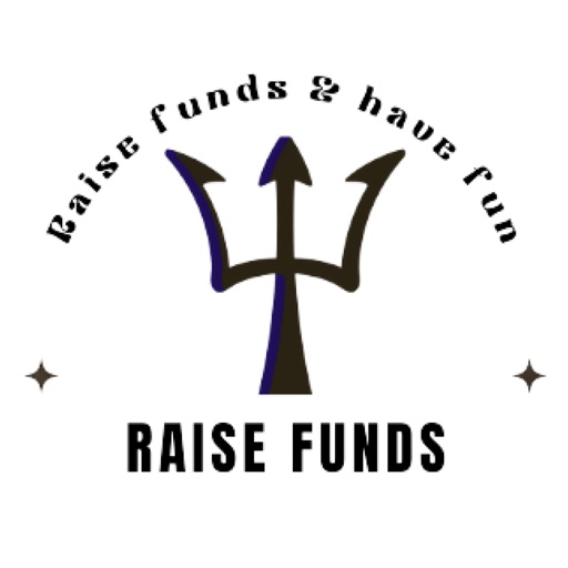 Raise Funds by Raise Funds Raise Funds by Raise Funds