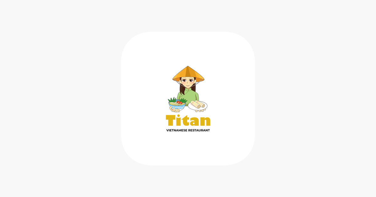 ‎App Store 上的“Titan Vietnamese Restaurant”