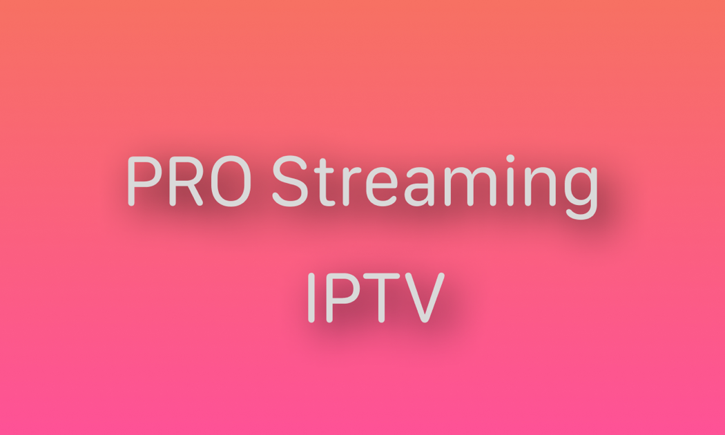 ‎PRO Streaming IPTV on the App Store
