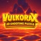 VulkoraX: 3D Shooting Puzzle by Zion Jaleel Selders