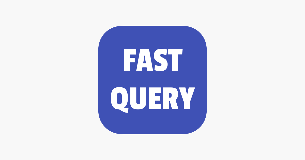 ‎Fast Query on the App Store