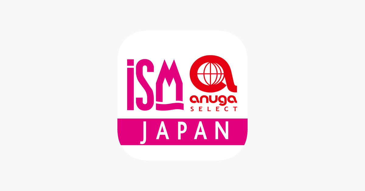 ‎ISM / Anuga Select Japan on the App Store