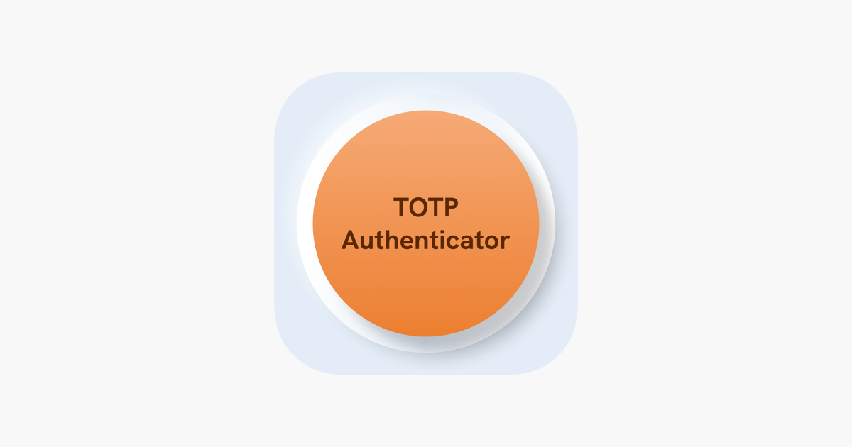 ‎TOTP Authenticator - OTP on the App Store