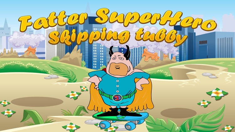 Fatter Super.Hero - Skipping Tubby by chewingapps ltd